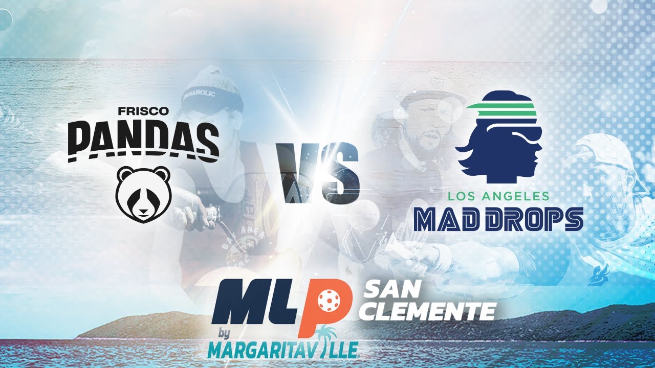 MLP San Clemente 2023 I Frisco Pandas v. Los Angeles Mad Drops I ...