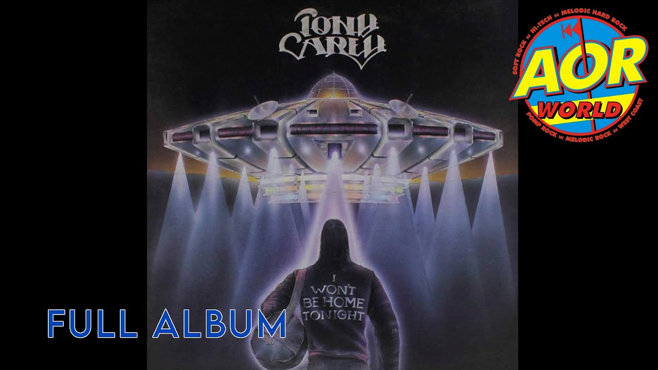 TONY CAREY "I Won't Be Home Tonight" (1982) I Full Album I AOR WORLD ...