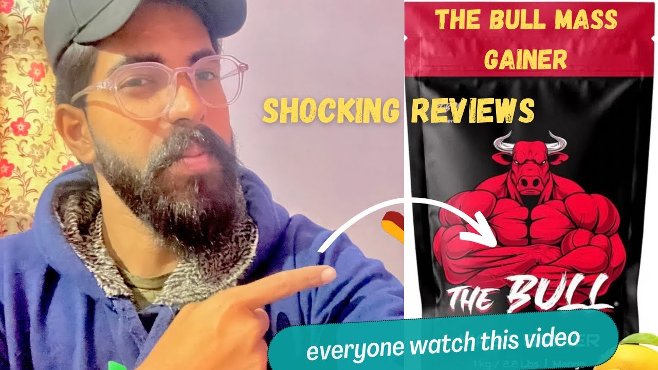 THE BULL MASS GAINER FULL REVIEW || personal review for mass gainer ...