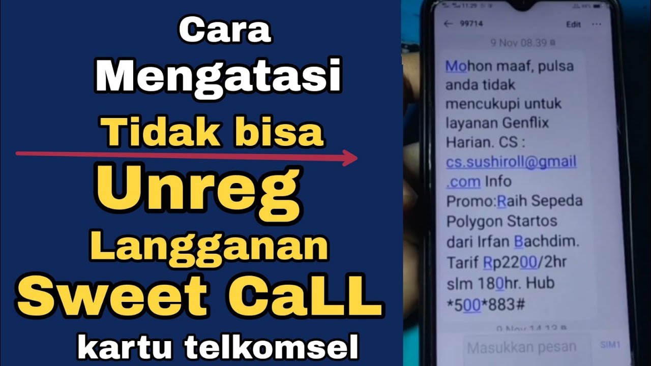 CARA MENGATASI TIDAK BISA UNREG LANGGANAN SWEET CALL KARTU TELKOMSEL ...