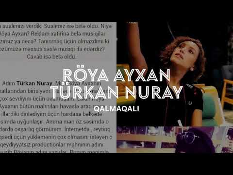 Röya Ayxan & Türkan Nuray - Mene gel qalmaqalı