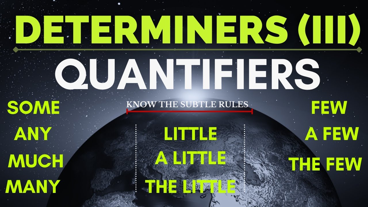 Lesson #55 Determiners-III (Quantifiers in Detail — Know The Subtle ...