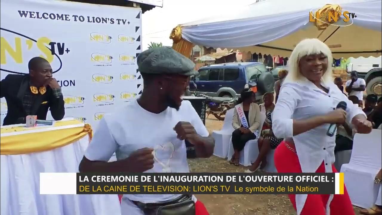 CEREMONIE DE L'INAUGURATION DE L'OUVERTURE OFFICIEL DE LA CHAINE DE ...