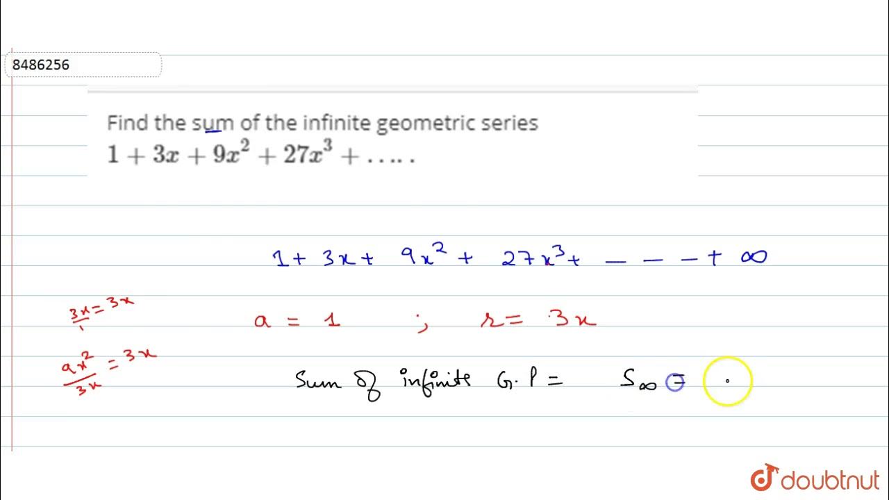 Find The Sum Of The Infinite Geometric Series 1 3x 9x 2 27x 3 find-the-sum-of-the-infinite-geometric-series-1-3x-9x-2-27x-3