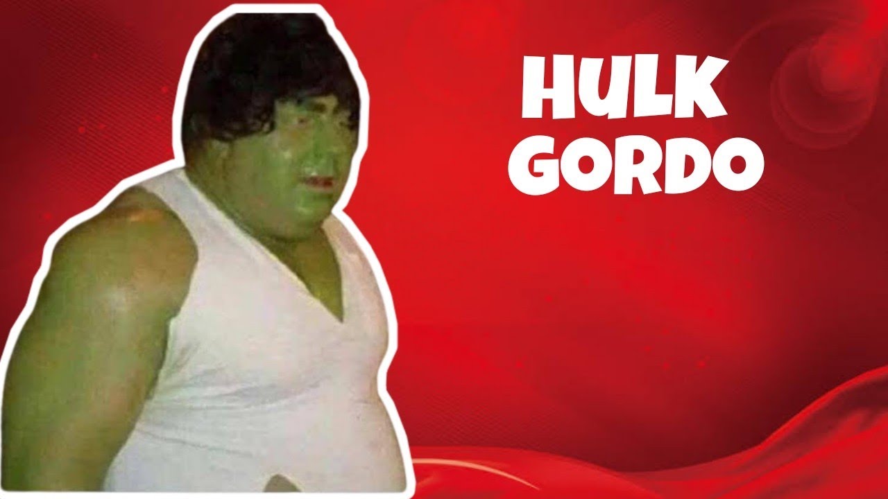 HULK GORDO............ - YouTube