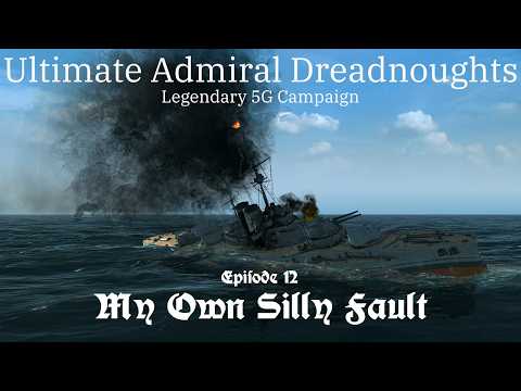 My Own Silly Fault - Episode 12 - Legendary Good Guy Germany Great Game (5G) Campaign