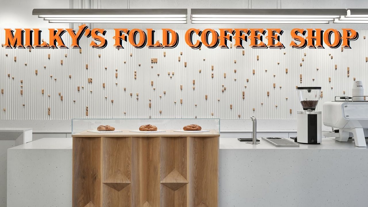 Milky’s Fold Coffee Shop - YouTube