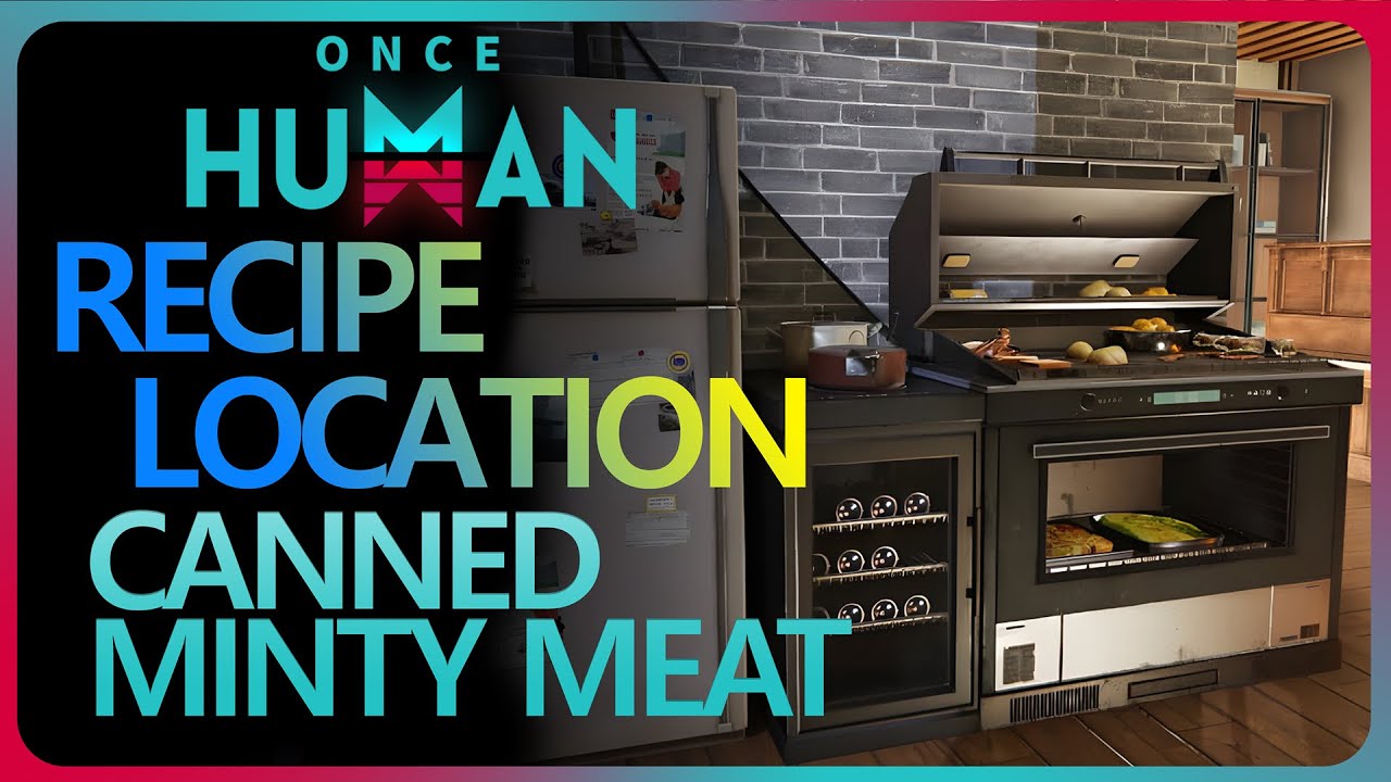 Once Human - Canned Minty Meat - Way of Winter #oncehuman - YouTube