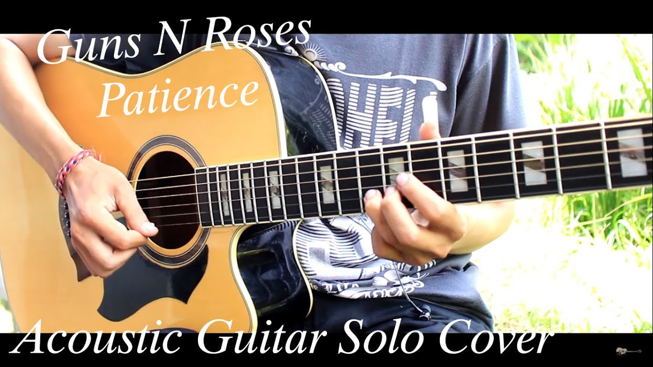Guns N Roses - Patience (Acoustic Guitar Solo Cover) - YouTube