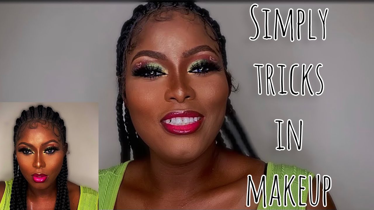 💚🟢SIMPLE TRICKS IN MAKEUP 🟢💚 - YouTube
