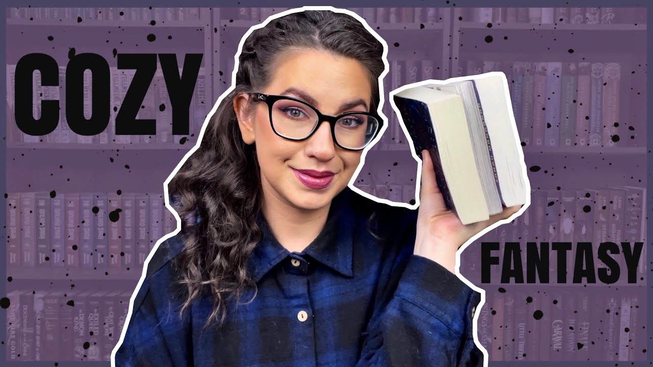 COZY, FUN, AND HAPPY FANTASY BOOKS - YouTube
