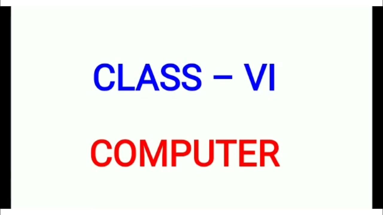 CLASS-VI COMPUTER CHAPTER-7 EXERCISES (ANSWERS) - YouTube