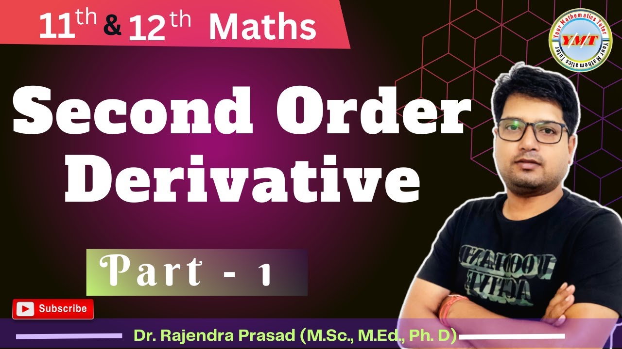 Second Order Derivative I Differentiation I Part - 1 I Class 12 I CBSE ...