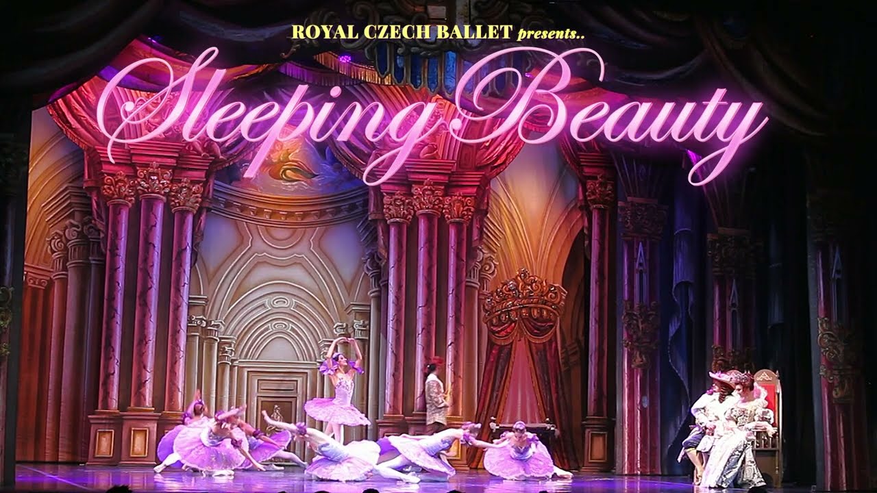 Sleeping Beauty - The Royal Czech Ballet | Wed 4 & Thur 5 Oct, 7.30pm ...