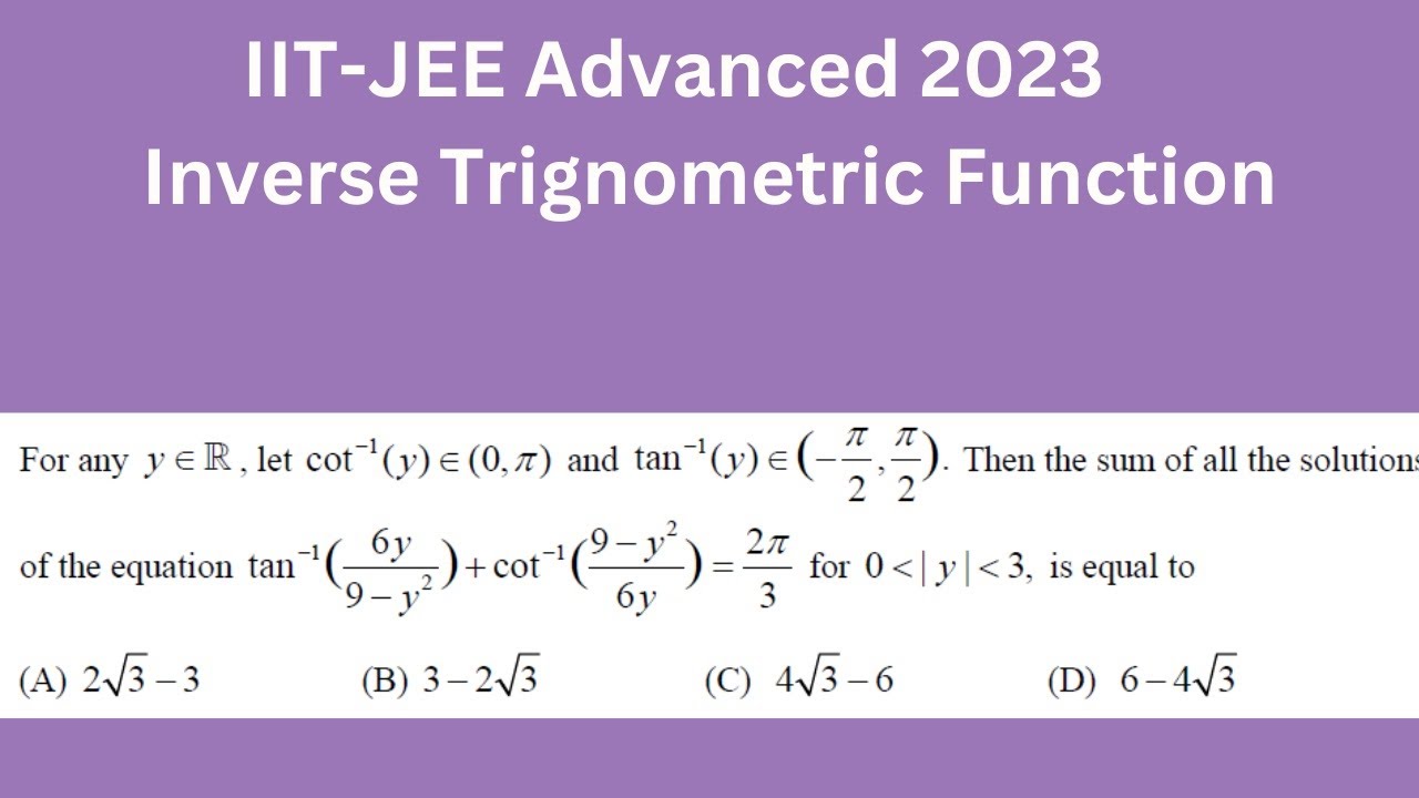 Tan 1 6y 9 y 2 cot 1 9 y 2 6y 2pie 3 IITJEEADVANCED 2023 YouTube Tan 1 6y 9 y 2 cot 1 9 y 2 6y 2pie 3 IITJEEADVANCED 2023 YouTube