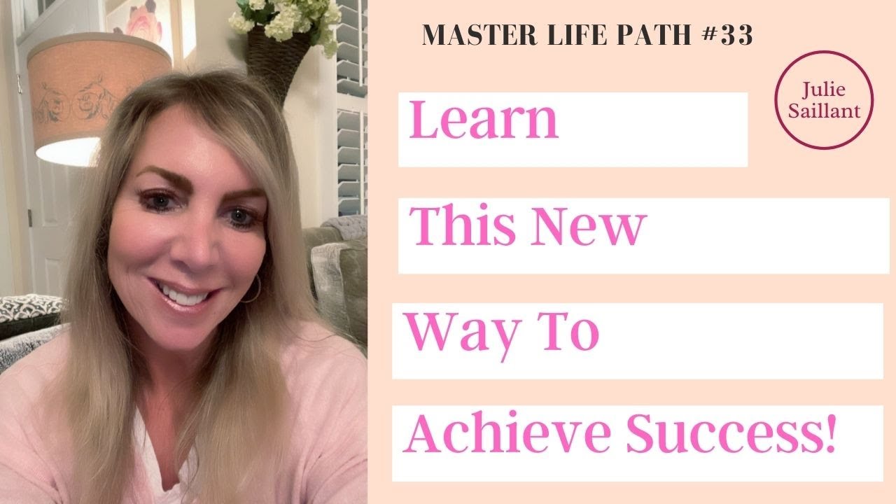 Master Life Path #33 - Learn This NEW WAY To Achieve Success - YouTube