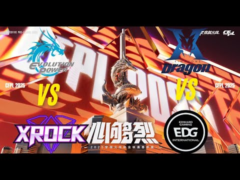 CFPL 2025 EP vs XROCK KZ vs EDG - YouTube