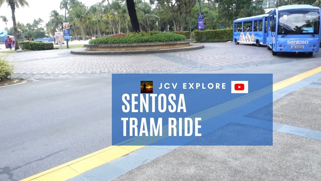SENTOSA TRAM RIDE - YouTube