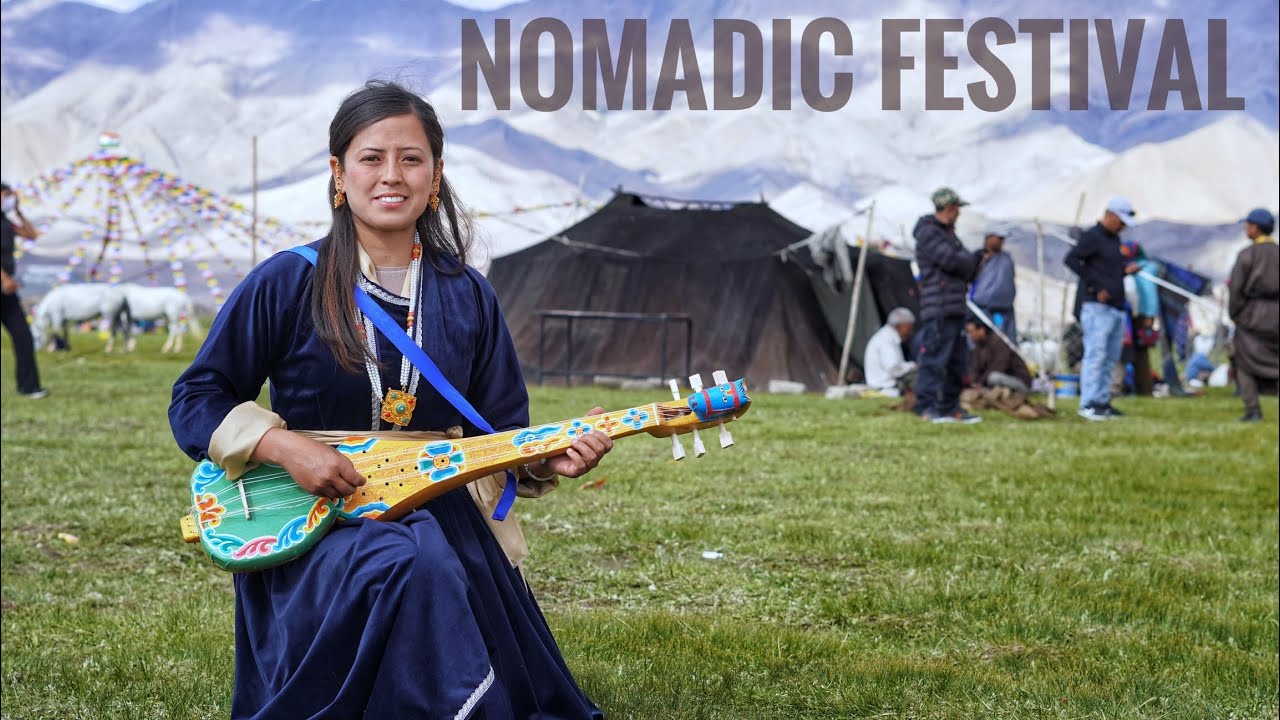 Ladakh Nomadic Festival- Celebrating Nomadic Life . - YouTube