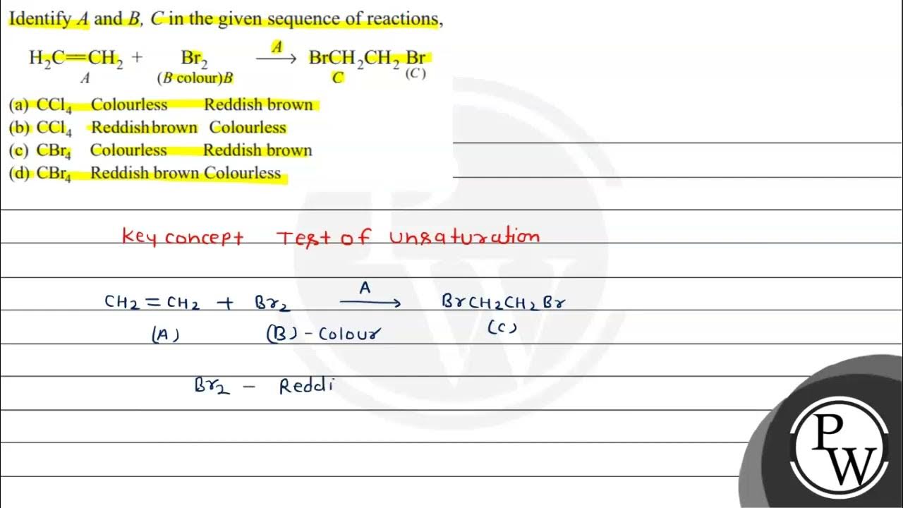 Identify \( A \) and \( B, C \) in the given sequence of reactions,... - YouTube
