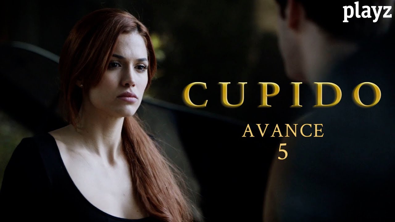 Cupido: Avance del capítulo 5 | Playz - YouTube