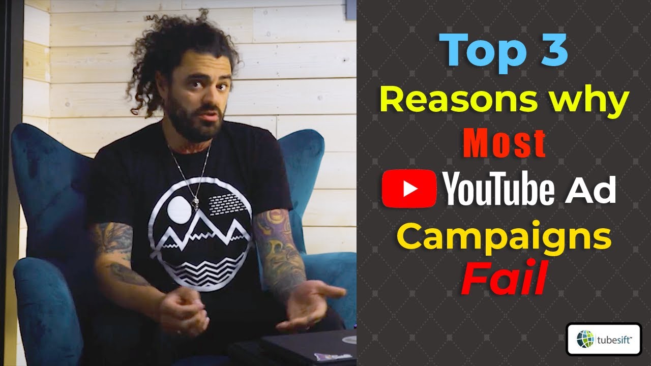 Top 3 Reasons why Most YT Ads Campaigns Fail - YouTube