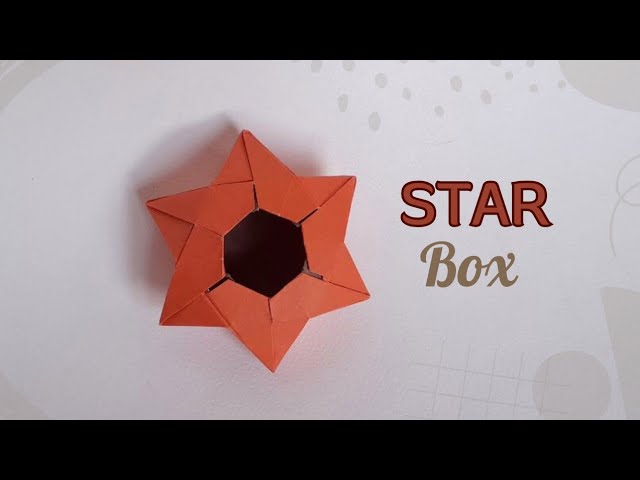 How To Make A 3d Origami Star Box
