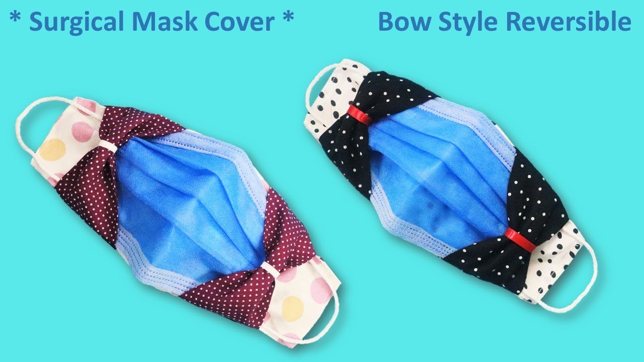 How to Make Surgical Face Mask Cover- Surgical Face Mask Cover 🎀 Bow ...