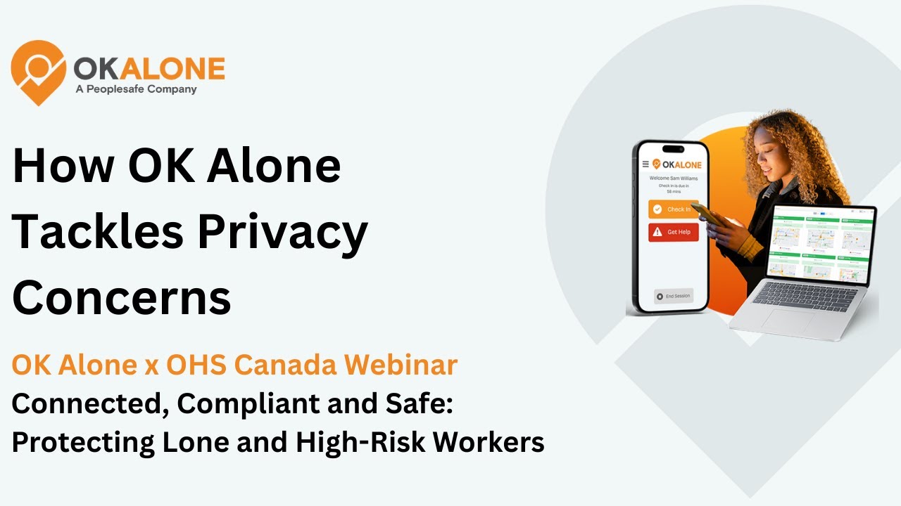 How OK Alone Tackles Privacy Concerns | OK Alone & OHS Canada - YouTube