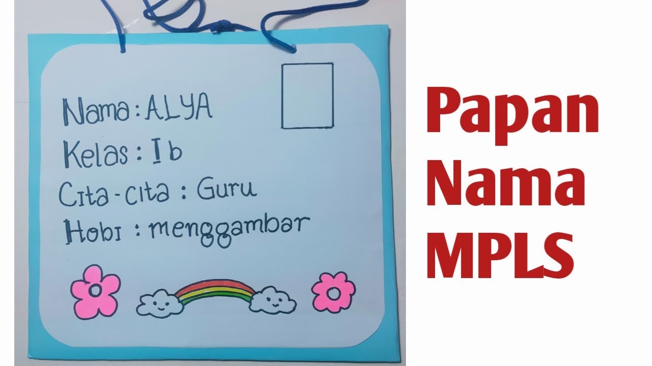 Cara membuat name tag / papan nama dari kertas untuk MPLS, MOS,OSPEK # ...