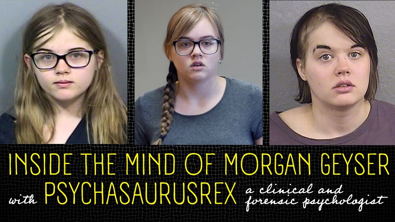 🧠 Inside the Mind of Morgan Geyser | A Forensic Psychologist Explains ...