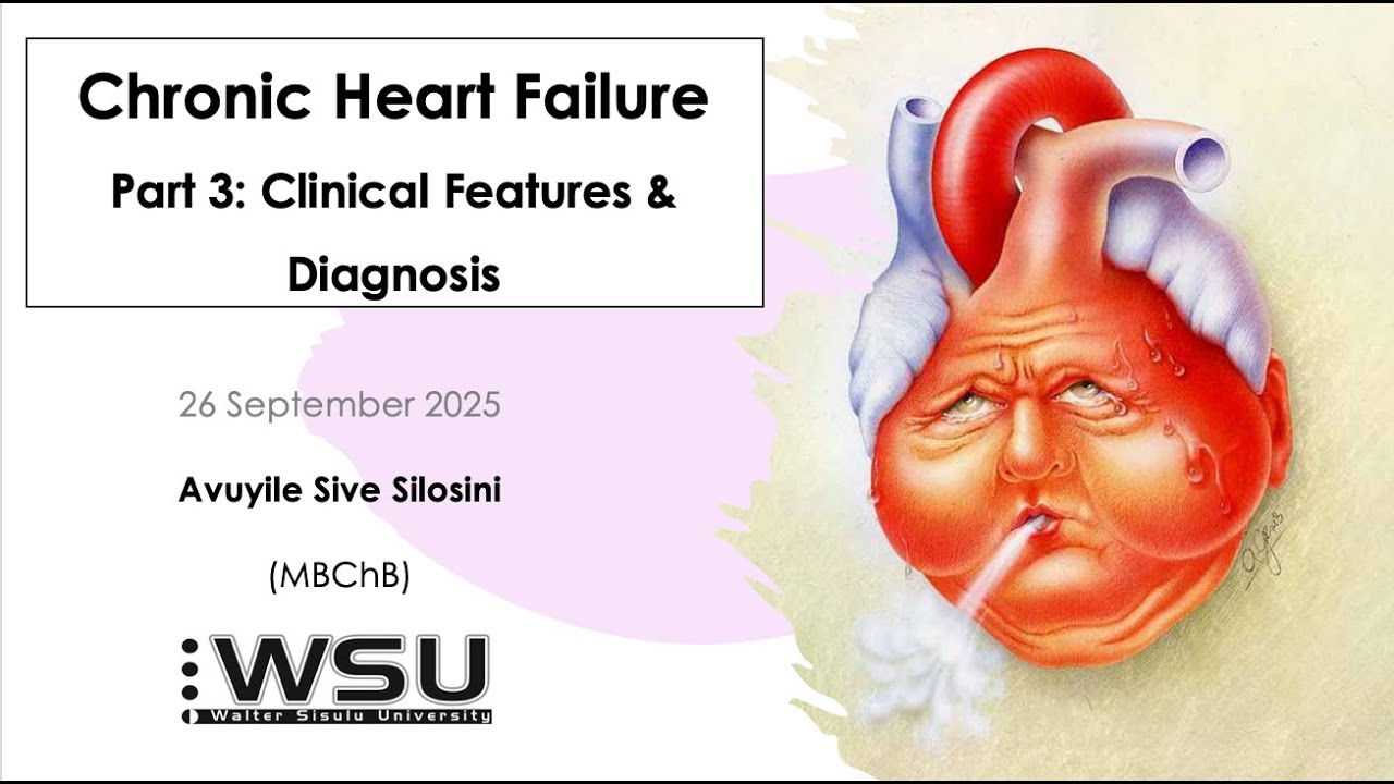 Chronic Heart Failure Part 3: Clinical Features & Diagnosis - YouTube