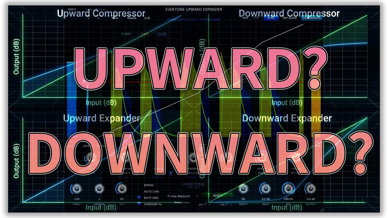 Upward? Downward? 「Evertone Upward Expander の紹介」 と Envelope への介入に関する高度な ...