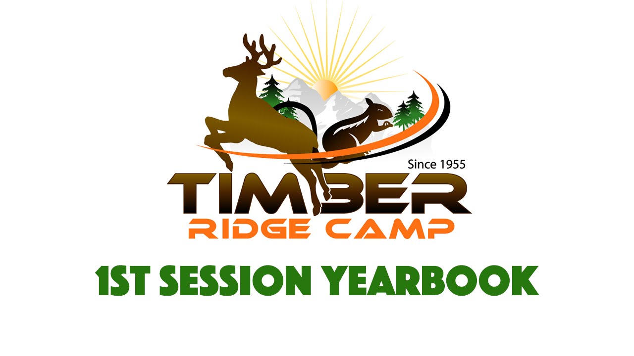 Timber Ridge Camp 2016 - First Session Yearbook - YouTube