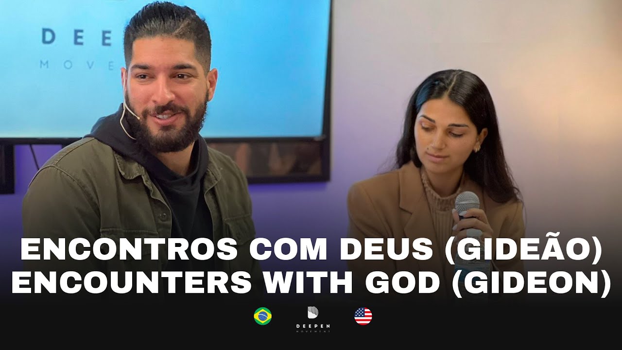 Encounters with God (Gideon) | Encontros com Deus (Gideão) - YouTube