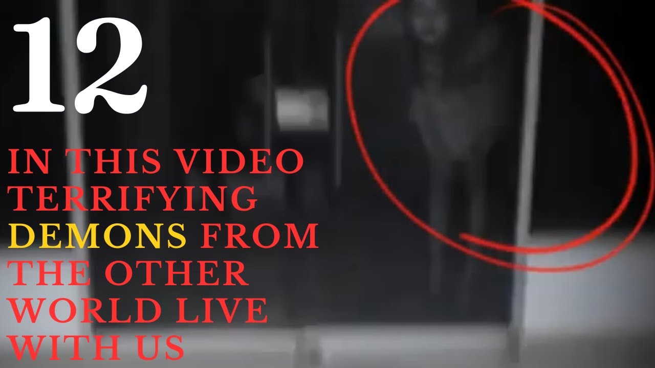 In this Video terrifying demons from the other world live with us - YouTube