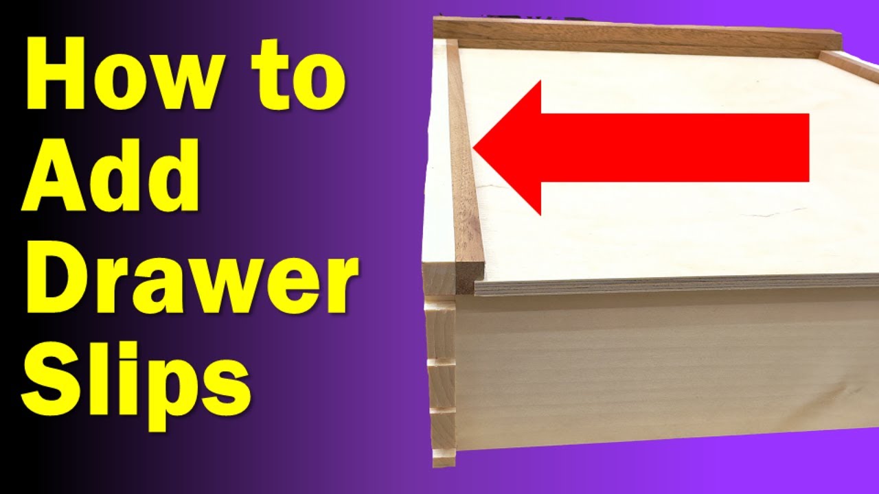 How To Make Drawers For Fine Furniture with Drawer Slips - YouTube