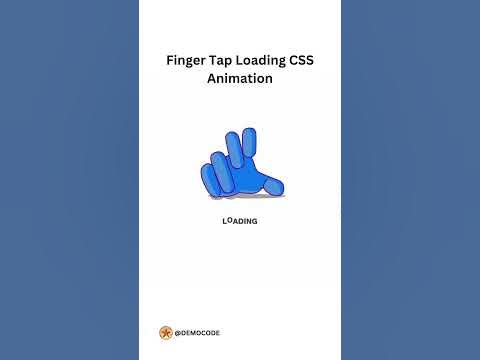 Finger Tap Loading CSS Animation || #animation #css #threejs #coding #developer #cssanimation ...