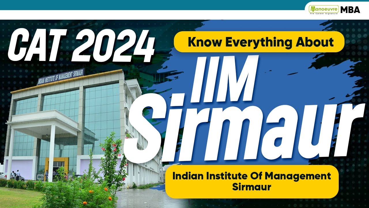 IIM Sirmaur CAT2024 Eligibility | Fees | Campus | Highest Package 64.12 ...