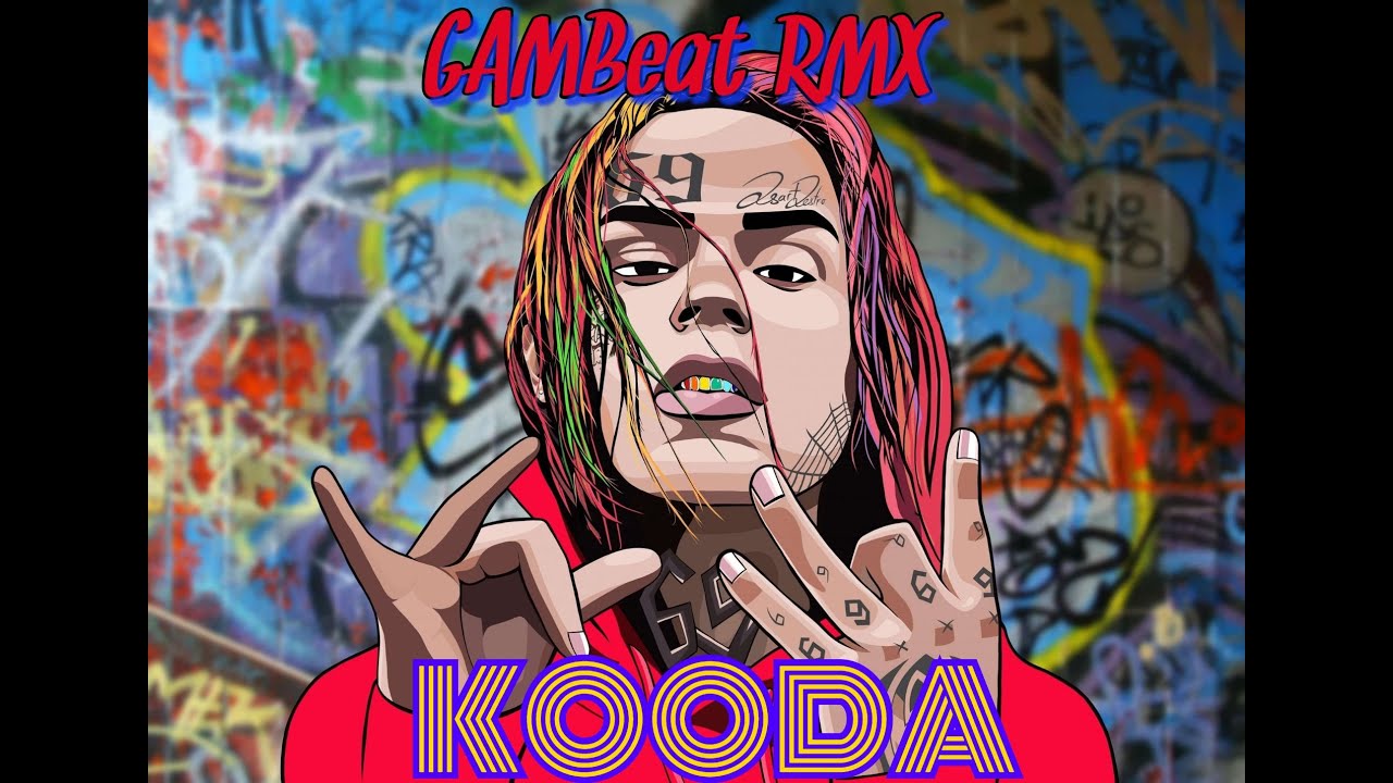 6ix9ine- KOODA (RMX GAMBeat Corp) - YouTube