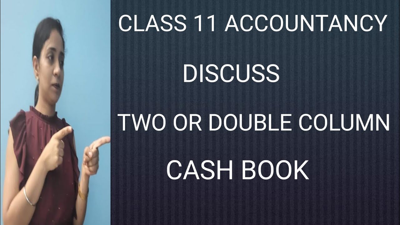 Double Column Cash Book Contra Entry| Two Or Double Column Cash Book ...
