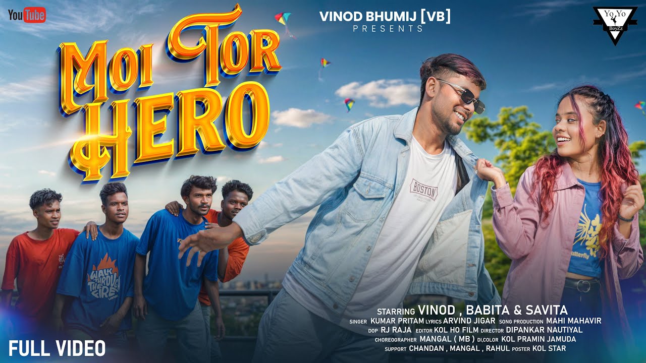 MOI TOR HERO || NEW NAGPURI FULL VIDEO || 2025 || FT VINOD , BABITA ...
