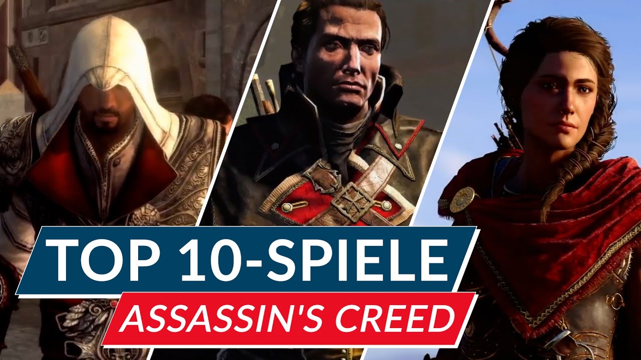 Assassin's Creed Top 10 Ranking: Welches Spiel ist das beste? - YouTube