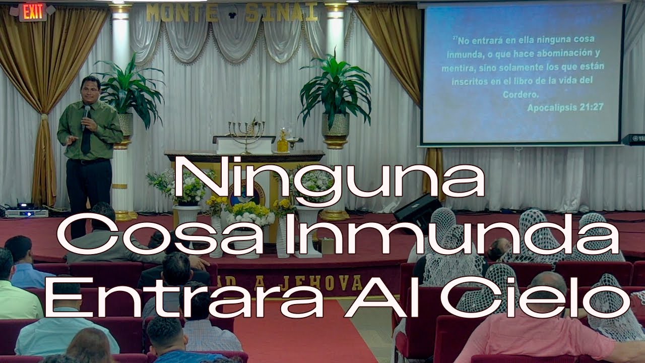 NINGUNA COSA INMUNDA ENTRARA AL CIELO | PASTOR MANUEL SOTO - YouTube