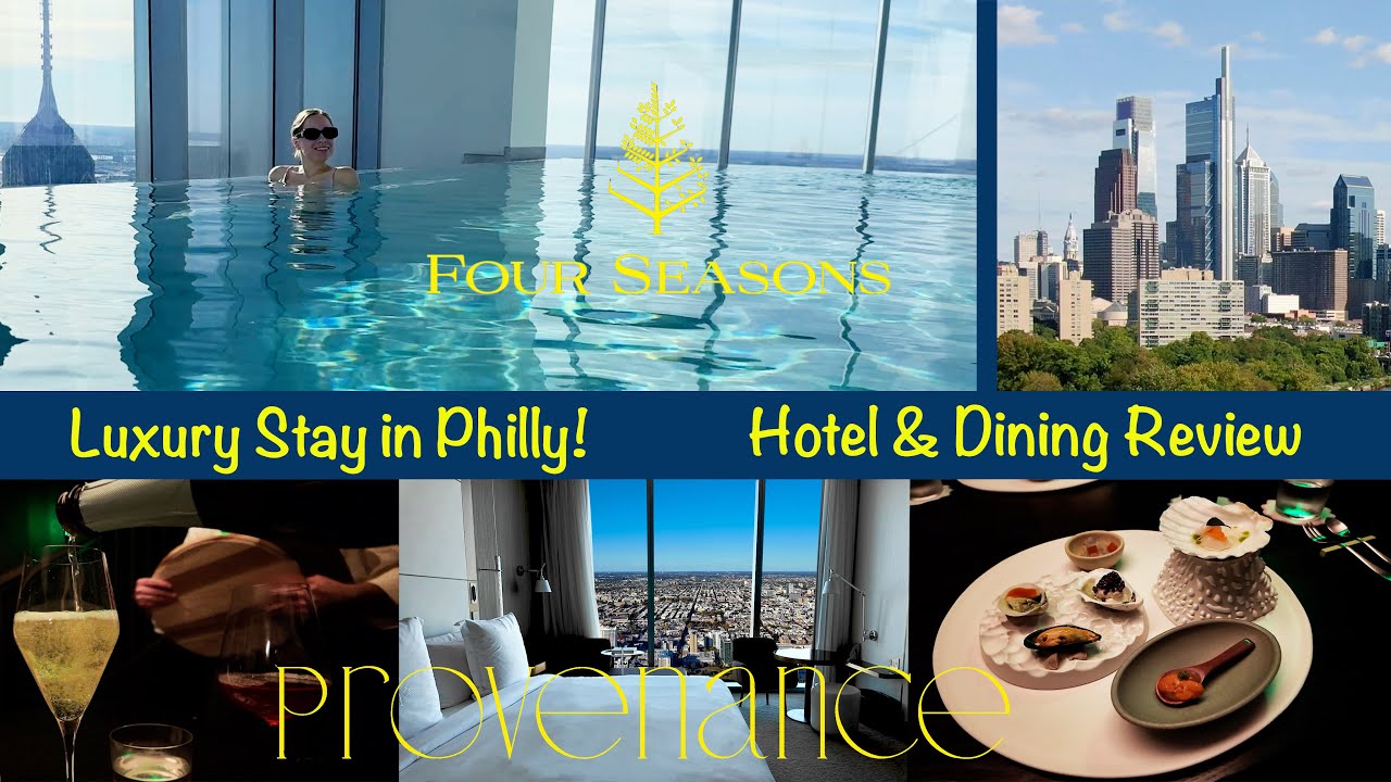 Luxury in Philly | Four Seasons Hotel & Provenance Restaurant Review 🌆 ...