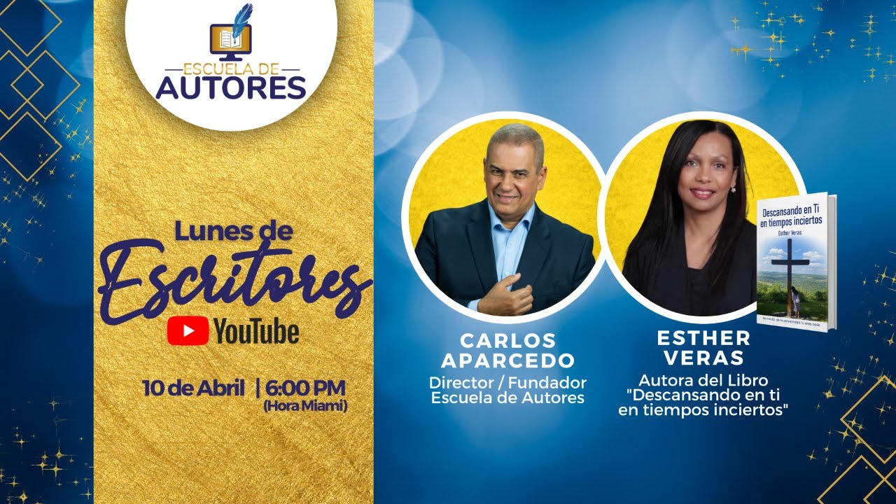 🔴LUNES DE ESCRITORES, 👉 Esther Veras, Autora del libro "Descansando en ...