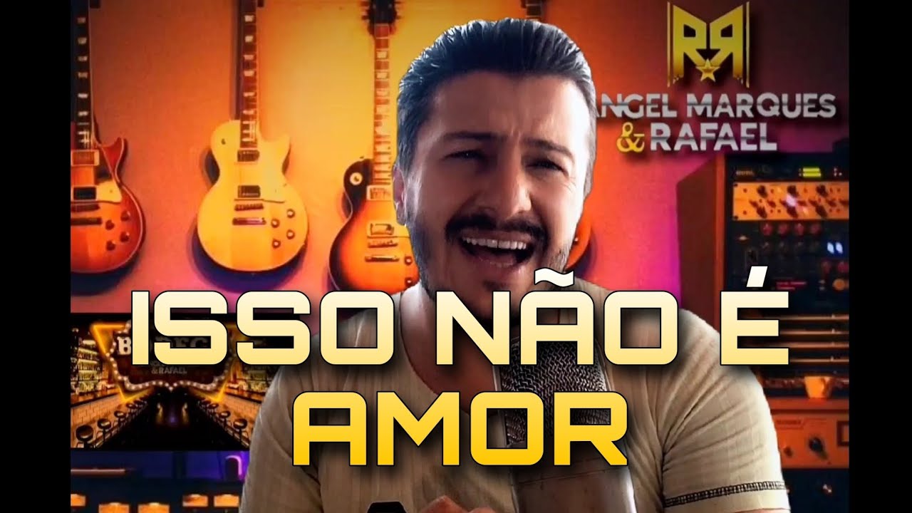 Isso não é amor - Rangel Marques - YouTube