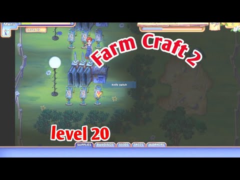 Farm craft 2 level 20 |farm craft 2 all mission | farm craft 2 gameplay ...