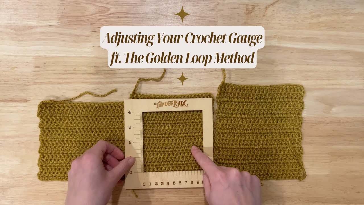 Adjusting Your Gauge: Beyond Changing Your Hook Size - The Golden Loop ...