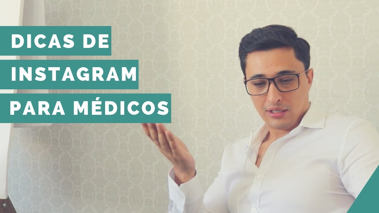 Dicas de Instagram para Médicos - Médico Celebridade Cast #09 - YouTube